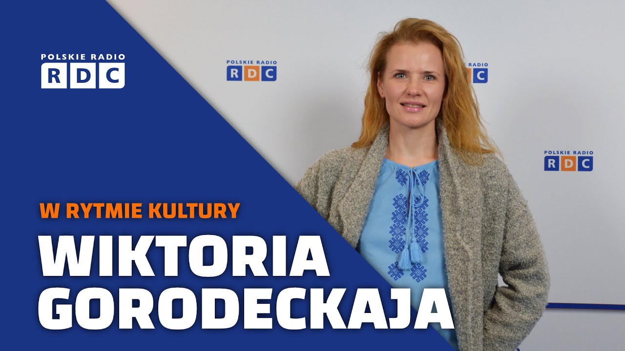 W rytmie kultury: Wiktoria Gorodeckaja, aktorka teatralna i filmowa ...