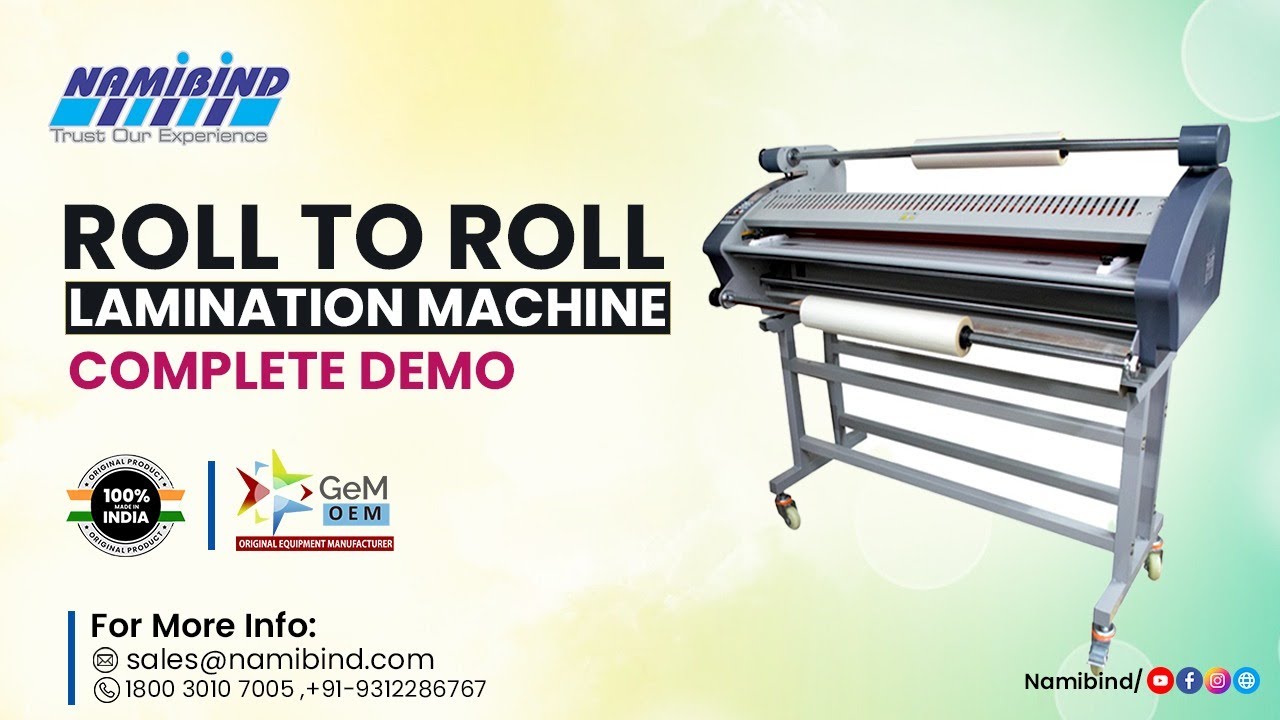 Roll To Roll Lamination Complete Demo | Falcon-1100 (How To Assemble ...