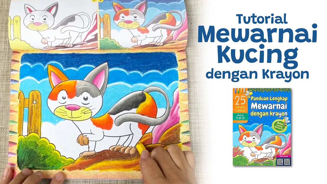 Tutorial Mewarnai Gambar Kucing dengan Krayon untuk TK dan SD - Cikal ...