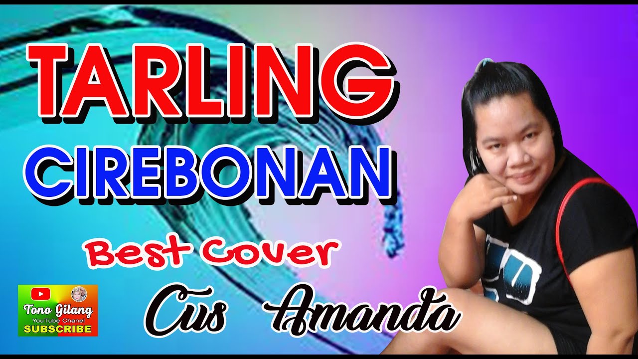 BEST COVER CUS AMANDA // TARLING CIREBONAN // LOKASI JL RAYA BULU ...