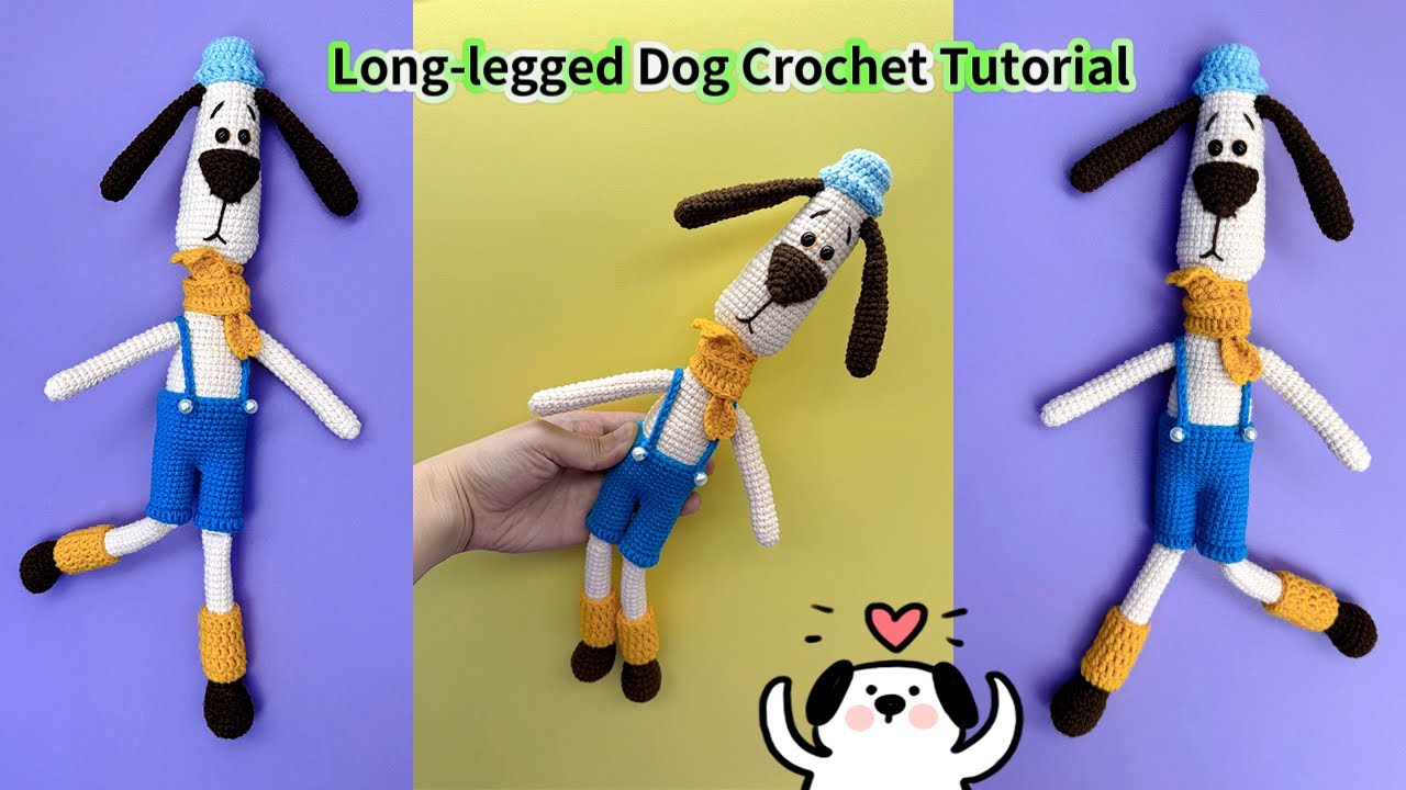 How to Crochet an Adorable Long-Legged Dog | Beginner-Friendly Step-by ...