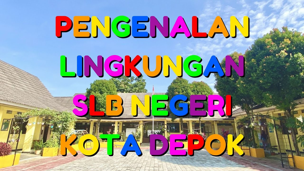 Pengenalan Seragam SLB Negeri Kota Depok | PLS Tahun Ajaran 2022 - 2023 ...