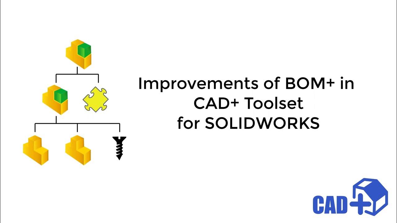 New features in BOM+ module of CAD+ for SOLIDWORKS - YouTube