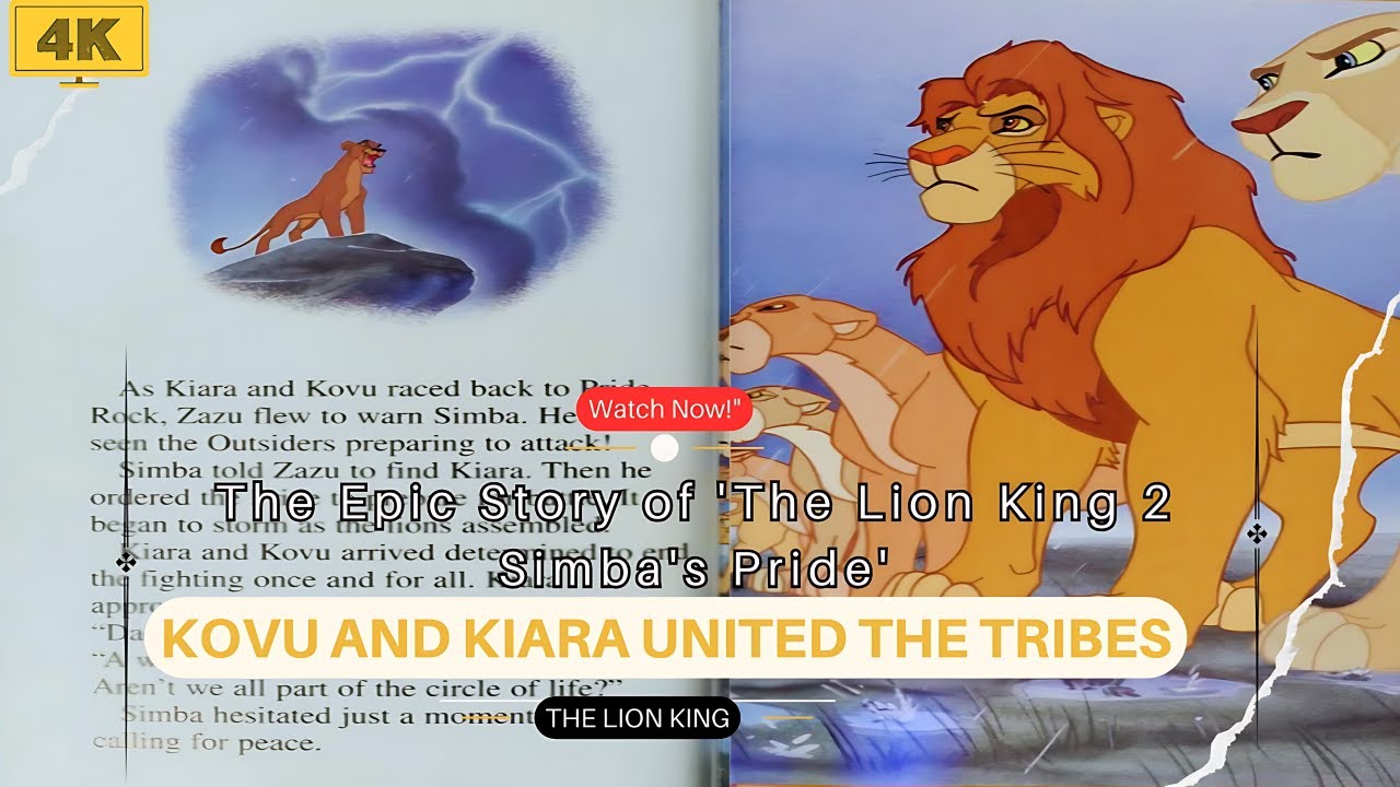The Epic Story of 'The Lion King 2: Simba's Pride' | How Kovu and Kiara ...