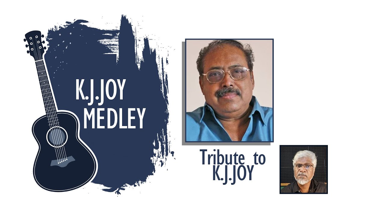 K.J.Joy medley#felixdevasia #malayalamsongs #k.j. joy#yesudas - YouTube