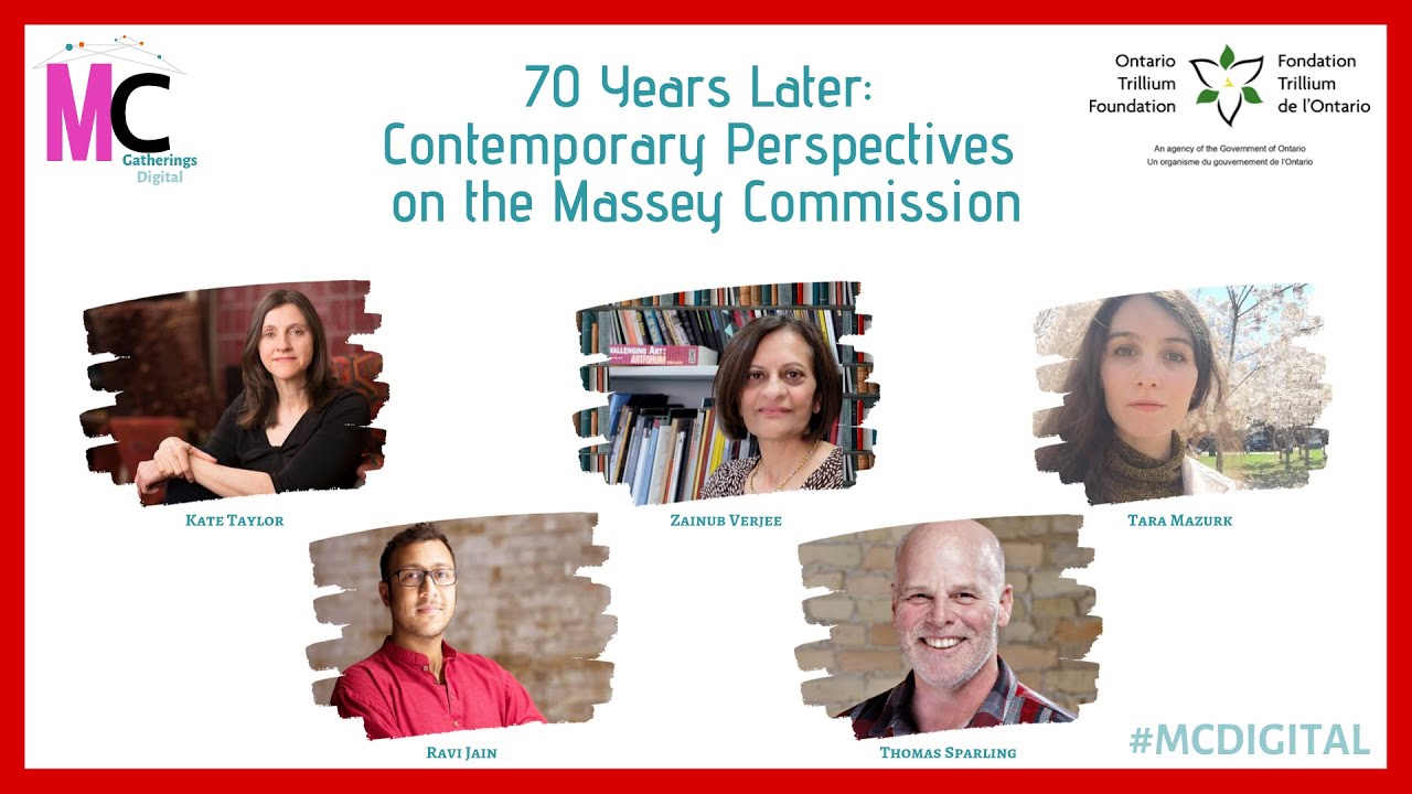70 Years Later: Contemporary Perspectives on the Massey Commission ...