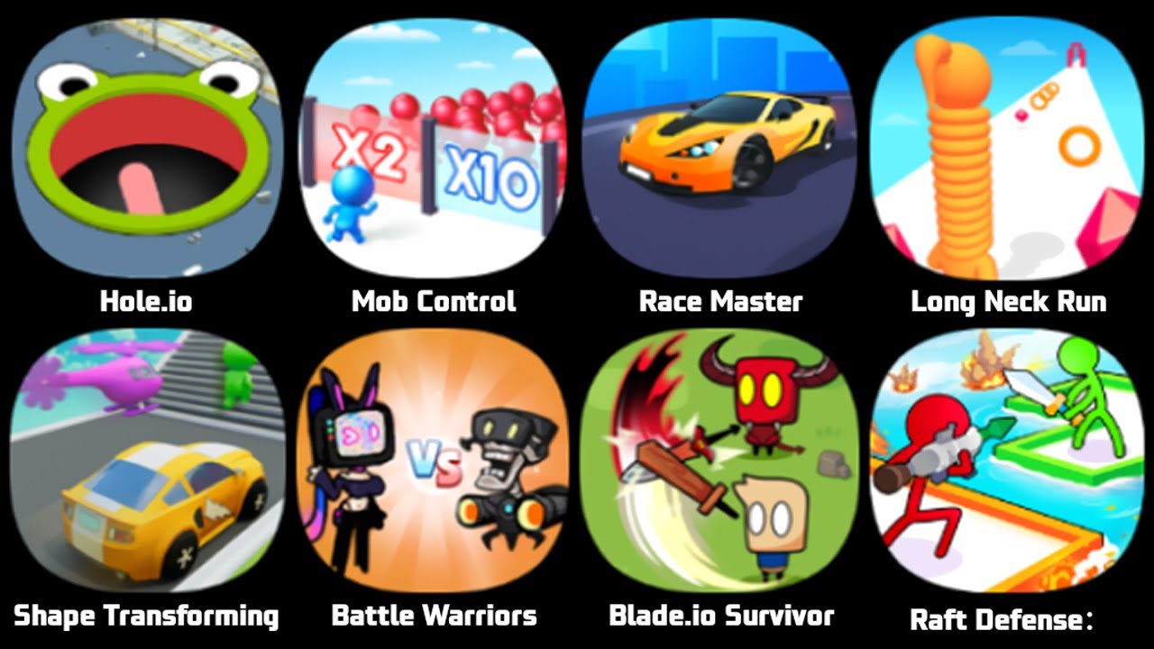 Hole.io, Mob Control, Race Master, Long Neck Run, Raft Defense, Shape Transforming, Battle ...