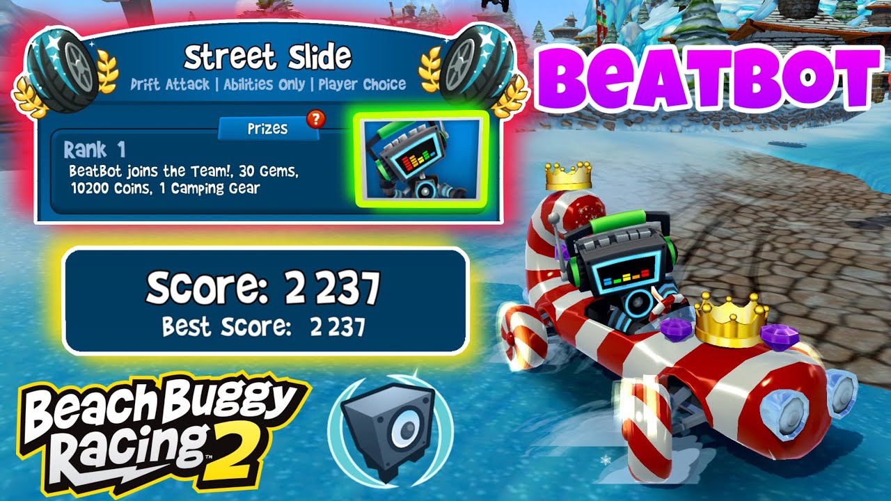 Street Slide 🛝| BeatBot 🎧Prize💫| Candy Coupe🎅🏻 | Beach Buggy Racing 2 🏖 ...