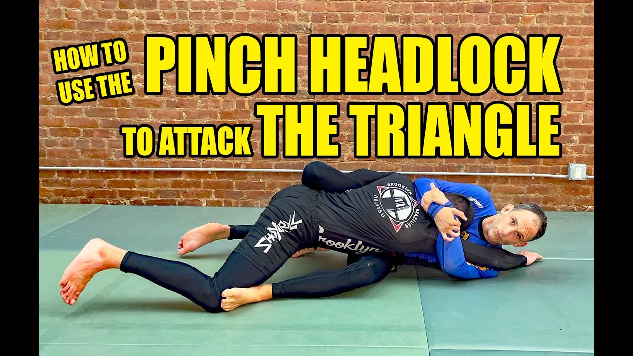 How To Use the Pinch Headlock to Attack the Triangle: No Gi BJJ/Jiu ...