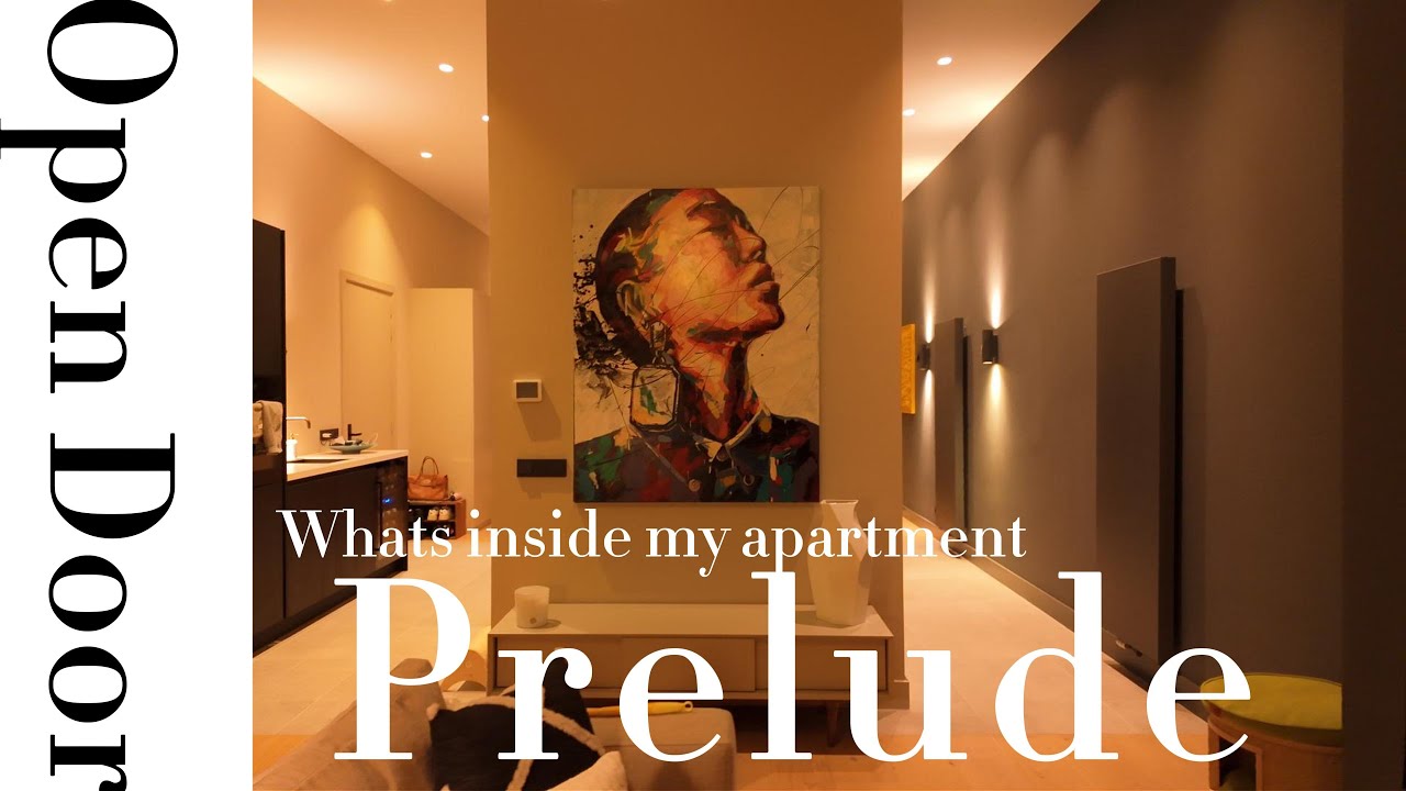 Prelude - Open door and what's inside my apartment - YouTube
