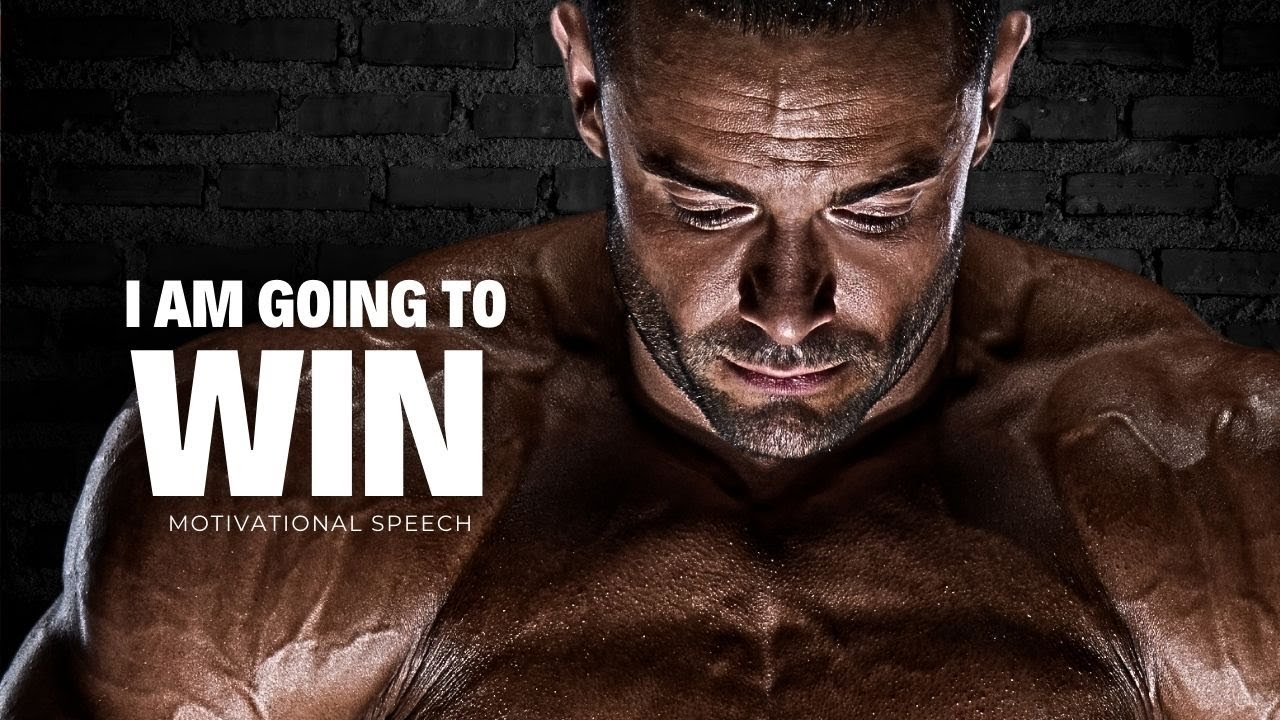 I AM GOING TO WIN - Motivational Speech - YouTube