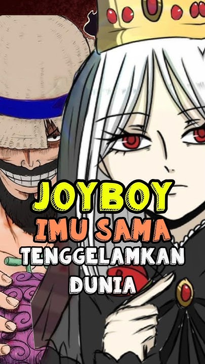 Cita Cita Luffy Akhiri Konflik Joyboy dan Im Sama ⁉️ | One Piece #shorts - YouTube