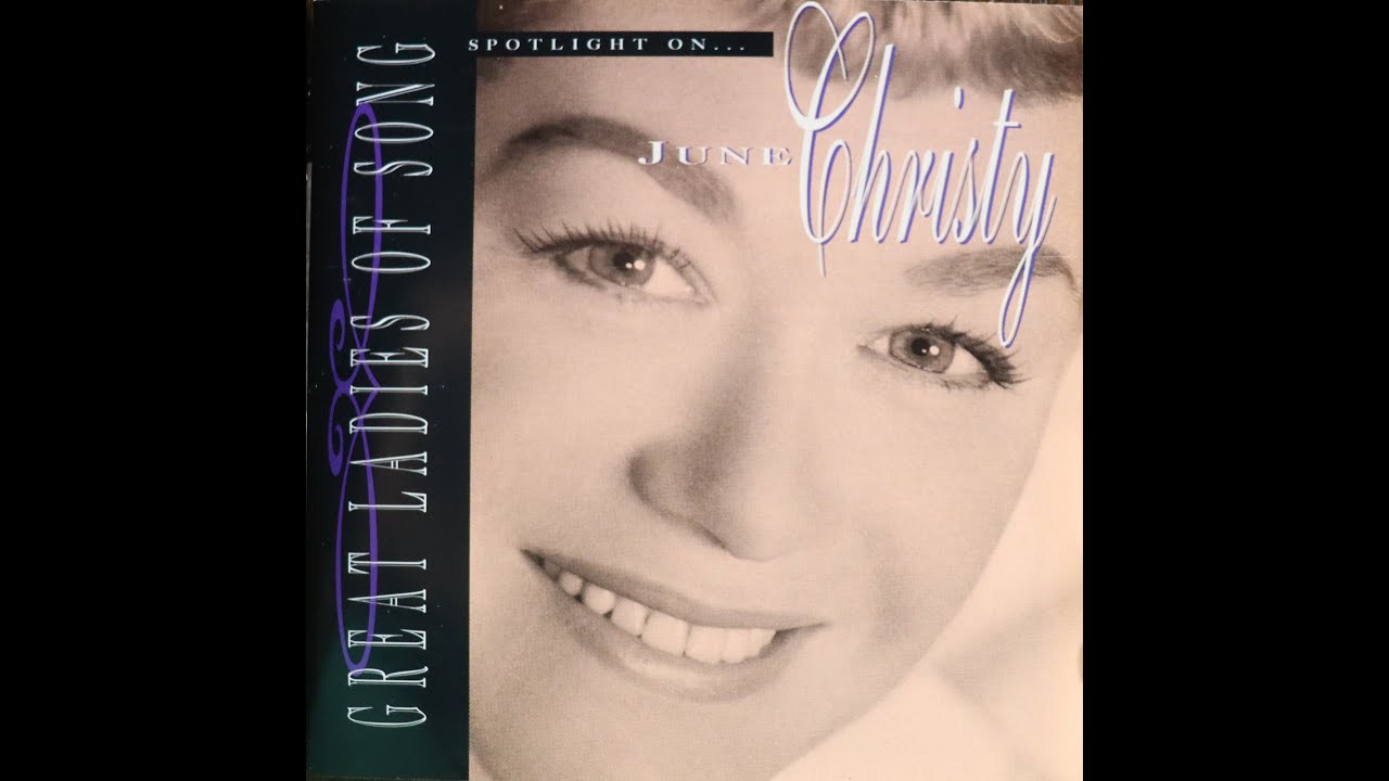 June Christy - Spotlight On June Christy [Complete CD] - YouTube
