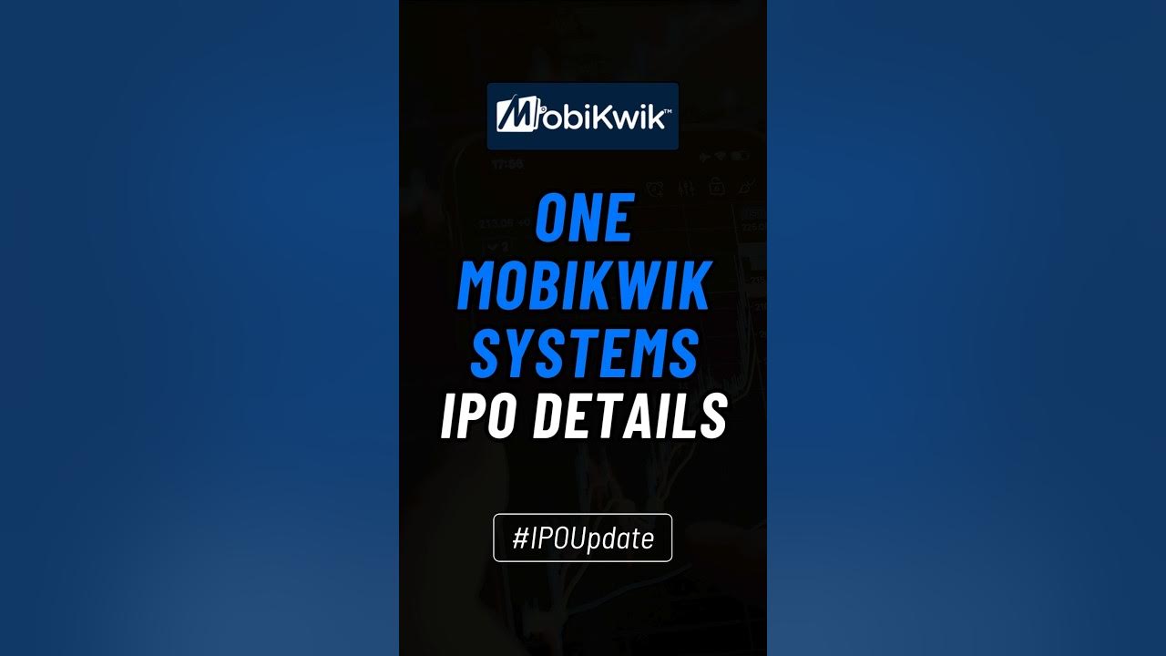 MobiKwik IPO Details | One Mobikwik System IPO | Finance Fit - YouTube