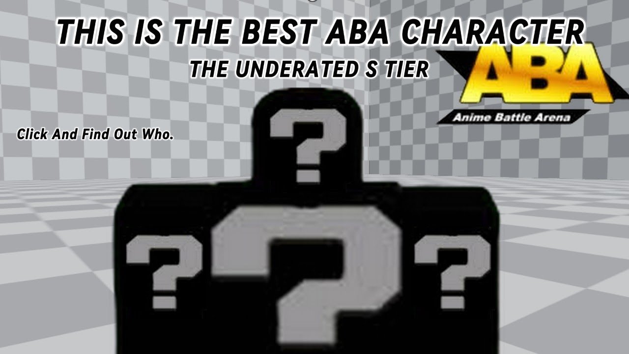 THE FORGOTTEN S TIER CHARACTER [ABA] - YouTube