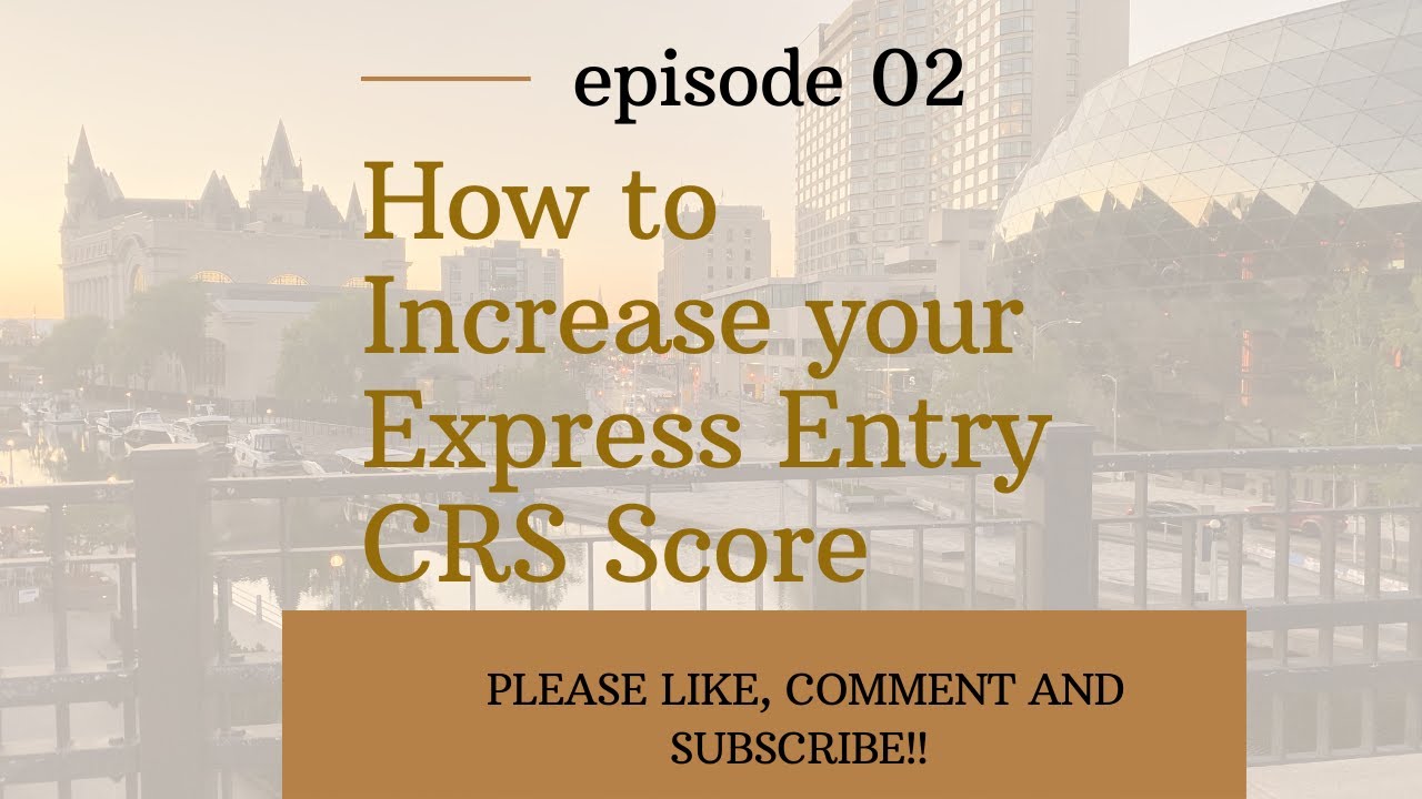 How to INCREASE YOUR EXPRESS ENTRY CRS SCORE | TWO OR MORE CERTIFICATES ...