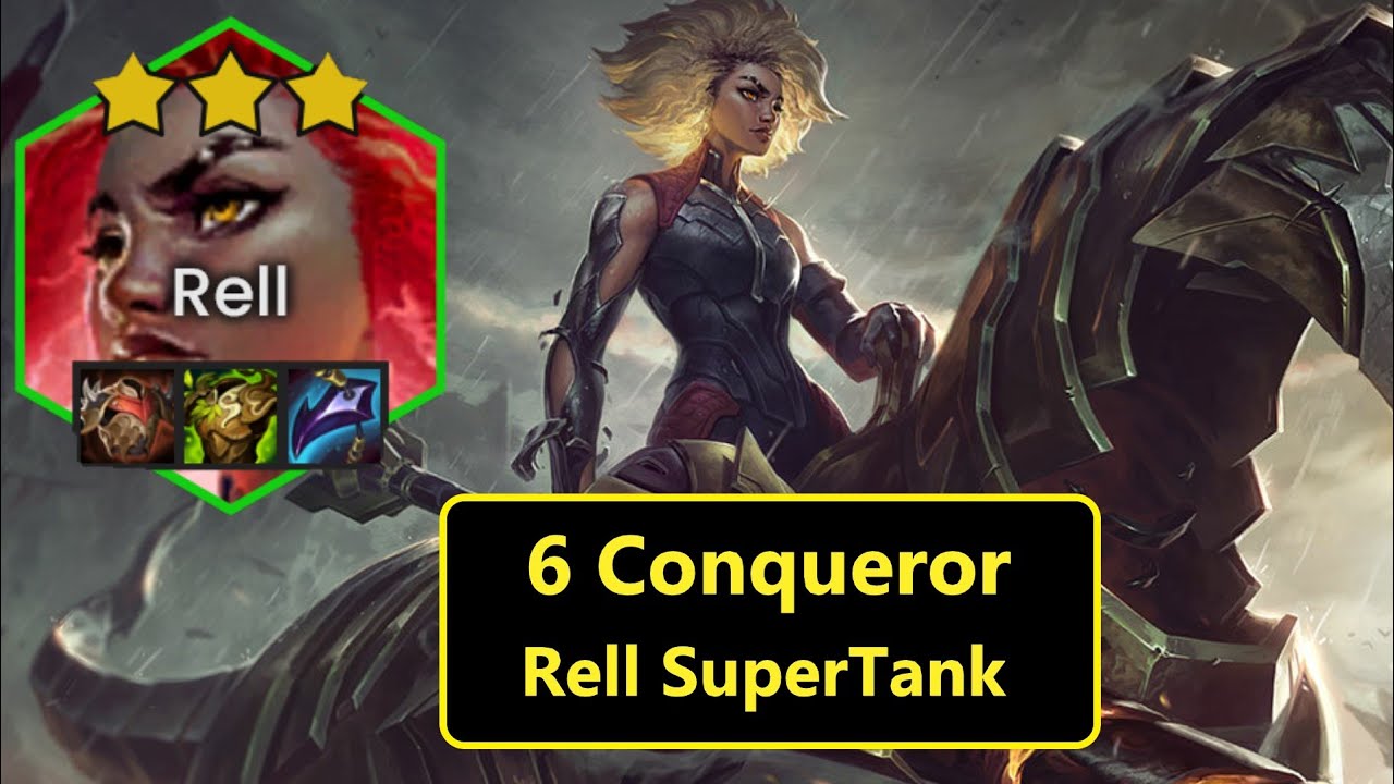 ⭐️⭐️⭐️ Rell 7000 HP Tank | 6 conqueror | Cashout | Patch 14.23 | Set 13 ...
