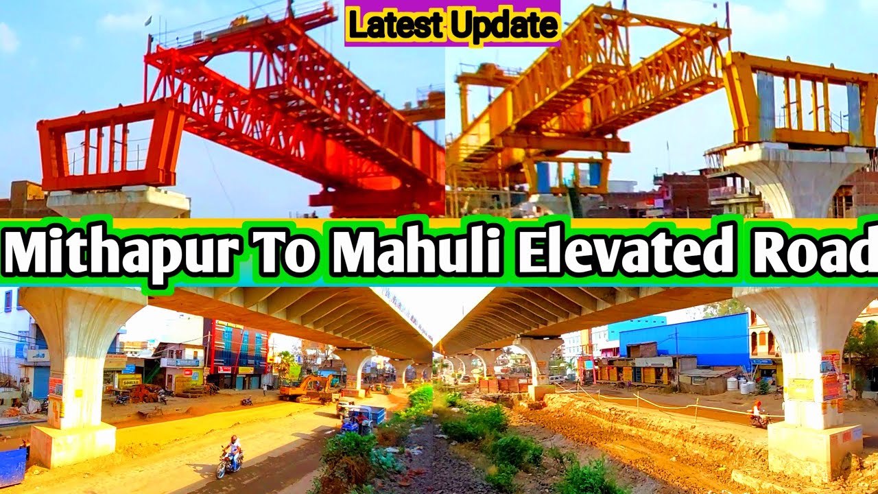 Mithapur To Mahuli Elevated Road | Mithapur To PunPun Over Bridge ...