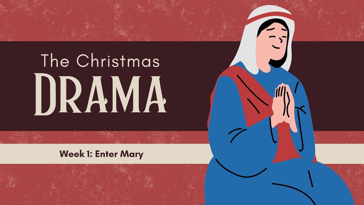 The Christmas Drama (week 1) | Enter Mary | Ps. Luke Powell - YouTube