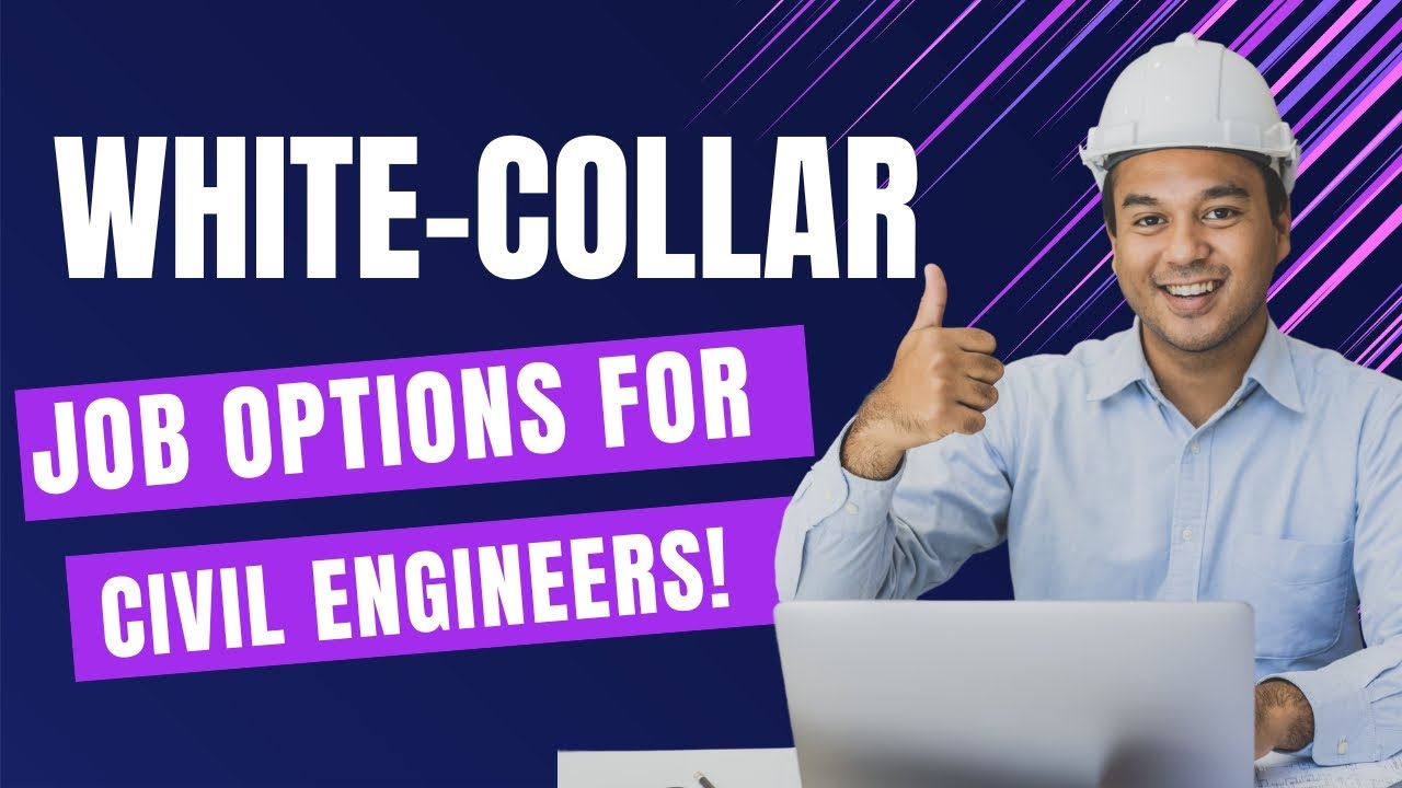 White-collar job options for civil engineers! - YouTube
