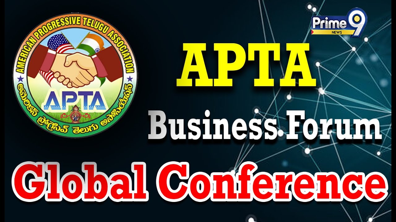 LIVE🔴-APTA Business Forum Global Conference | Hitech City | Prime9 News ...