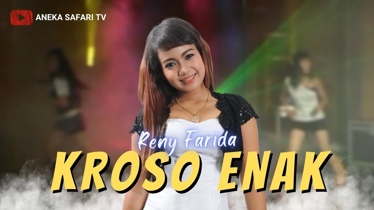 Reny Farida - Kroso Enak (Official Music Video) - YouTube