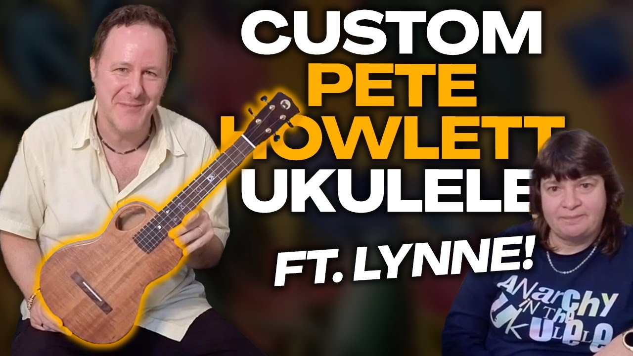 Custom Pete Howlett Ukulele | Review - Ft. Lynne - YouTube
