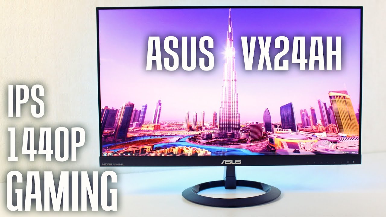 ASUS VX24AH - 1440p IPS Gaming Monitor? - YouTube