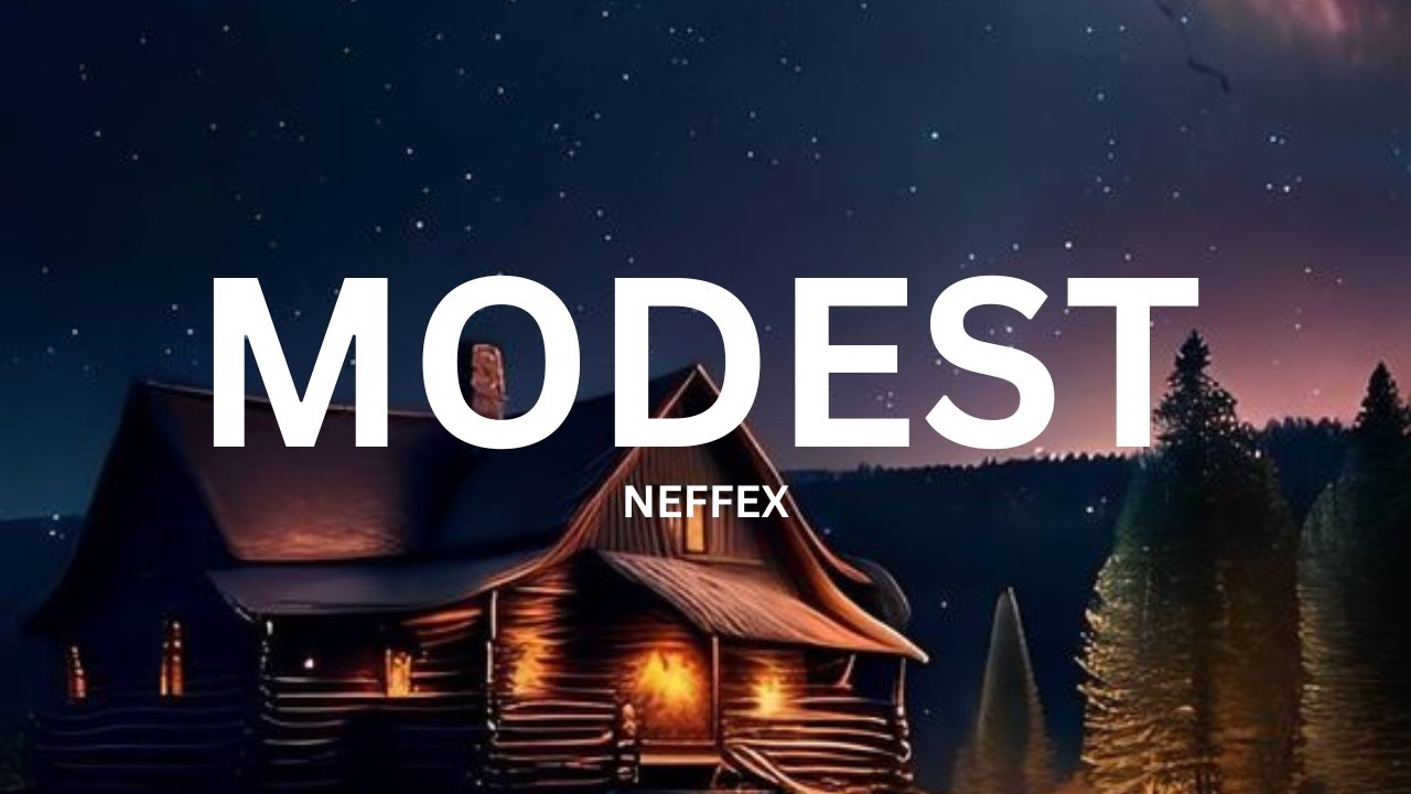 NEFFEX - Modest ( Lyrics ) - YouTube