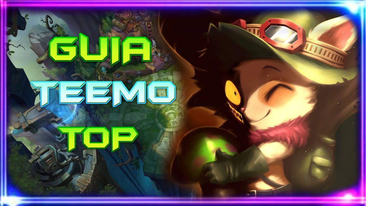 💥GUIA TEEMO TOP S10💥 MEJORES RUNAS PARA TEEMO TOP - YouTube