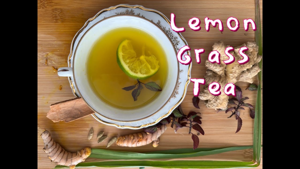 How to make Lemon Grass Tea| Tea for cough and cold - YouTube