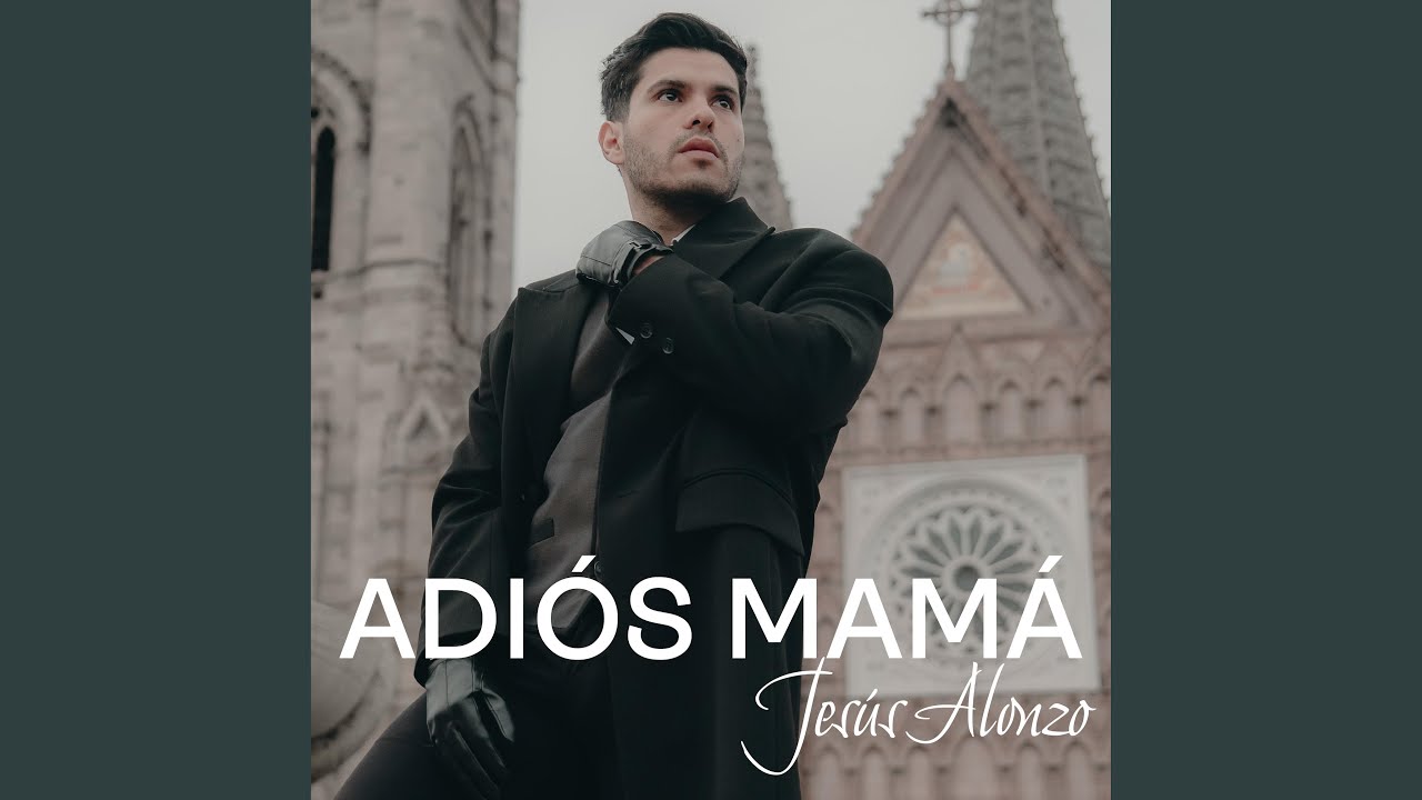 Adiós Mamá - YouTube