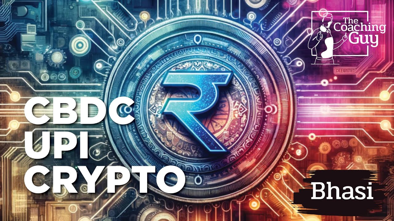 UPI vs CBDC vs Crypto Currency Explained | Indian Economy | Bhasi - YouTube