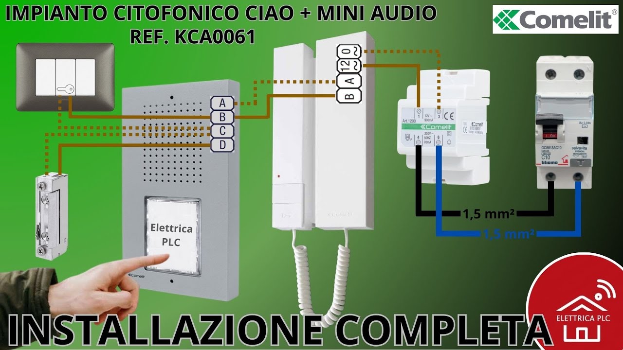 *32* INSTALLAZIONE COMPLETA IMPIANTO CITOFONICO COMELIT KIT AUDIO CIAO ...