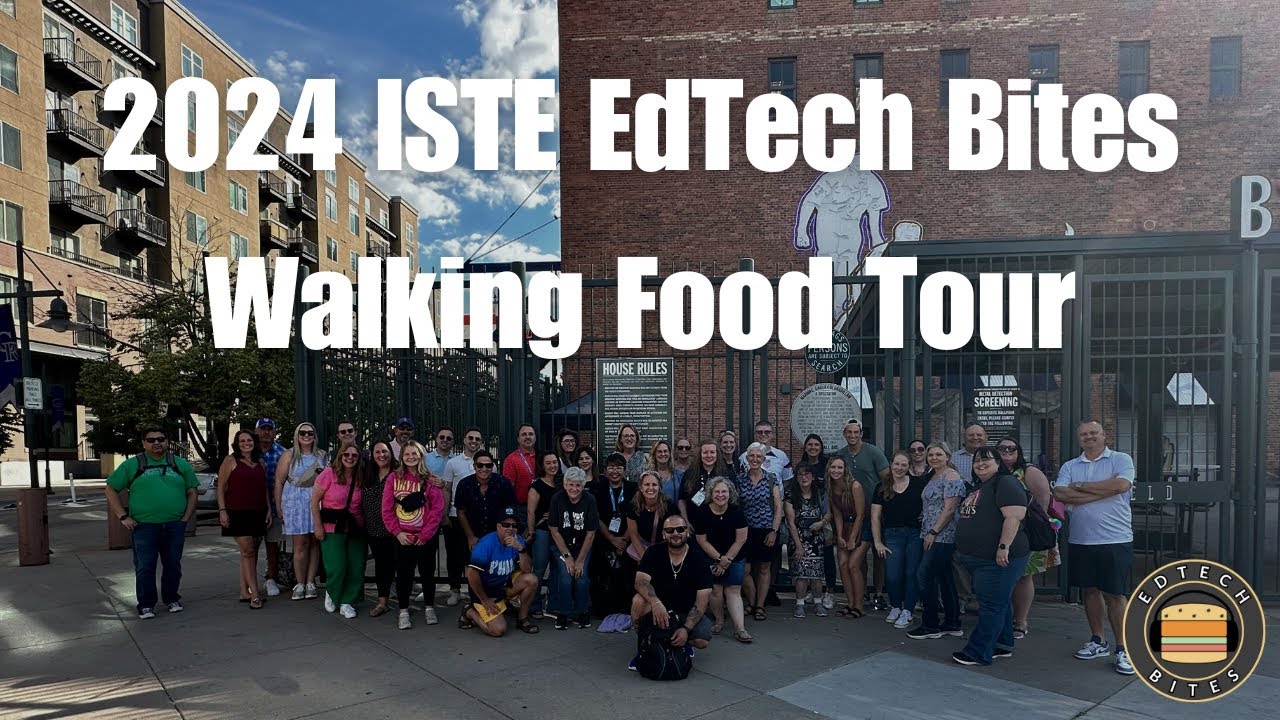2024 ISTE EdTech Bites x Kami Walking Food Tour - YouTube