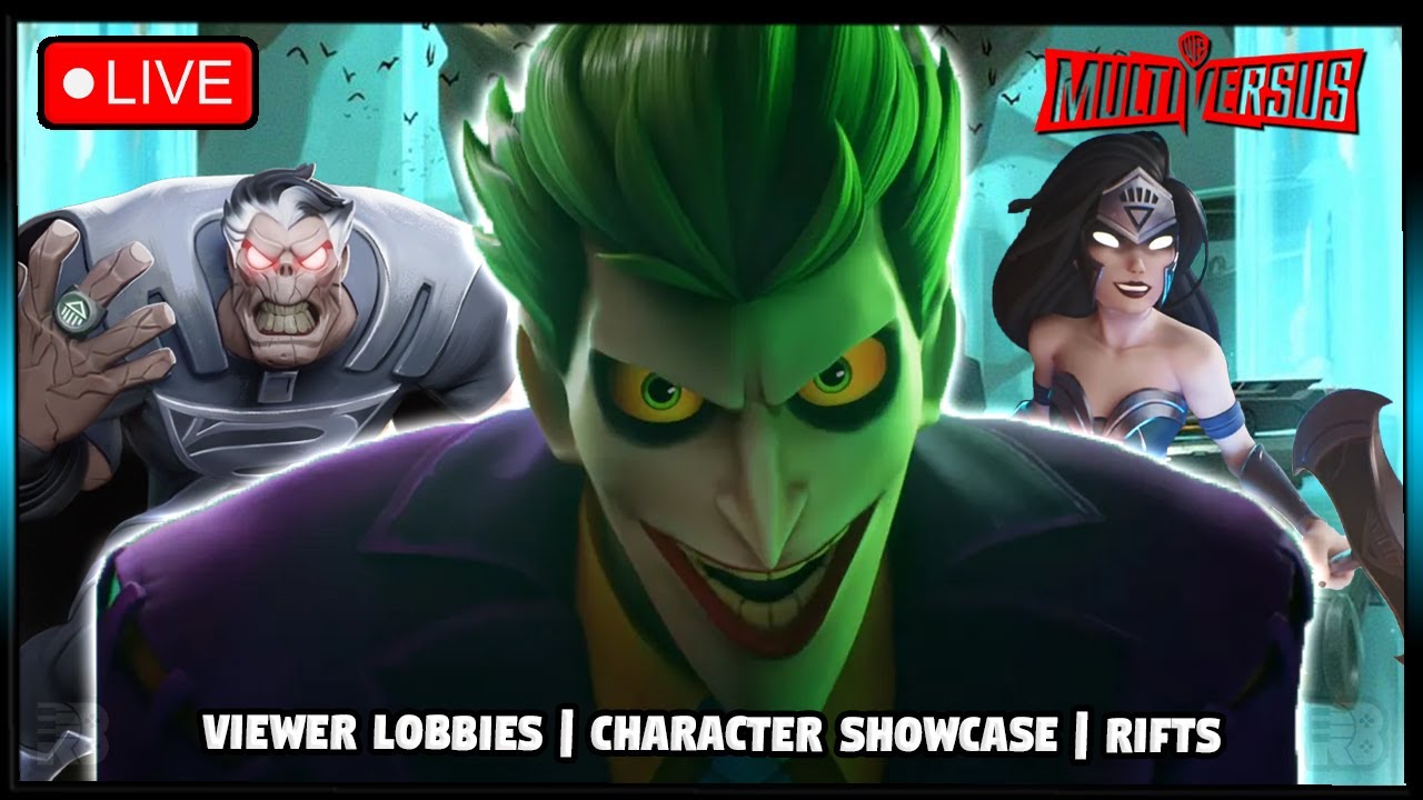 🔴 MULTIVERSUS | Character Showcases, Rifts, Viewer Lobbies & More! | 🔴 ...