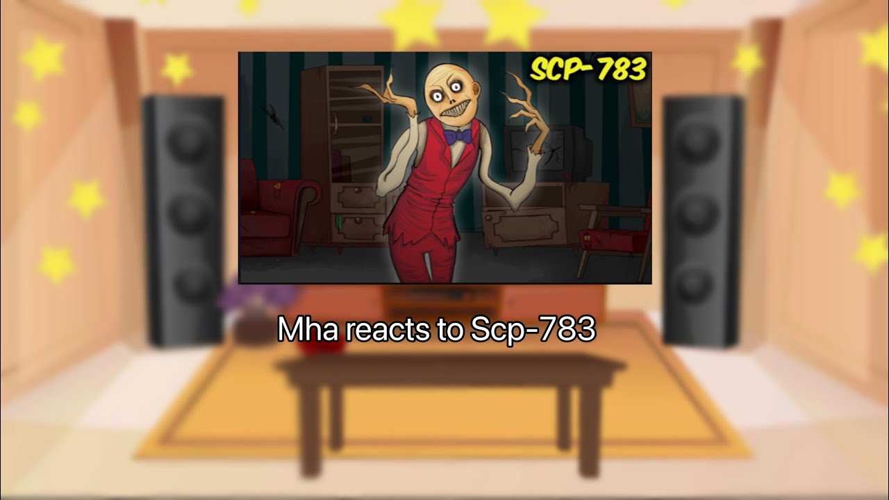 Mha reacts to scp-783 (My Au) {season 2, Episode 5} //check the ...
