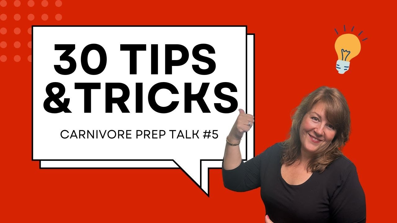 30+ Essential Carnivore Tips for Success: Prep Talk #5 - YouTube