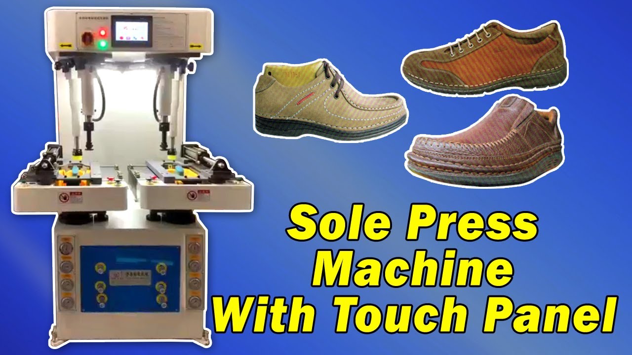 Sole Press Machine With Touch Panel - YouTube