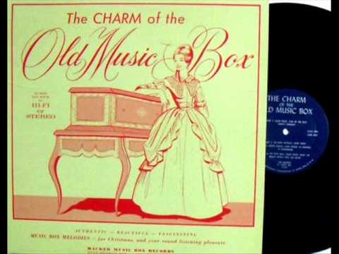 The Charm Of The Old Music Box on Early 1960's, Hacker Music Box LP ...