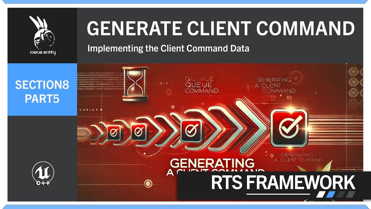 Generating A Client Command Section 8 Part 5 Command Rts Framework Ue5 Youtube