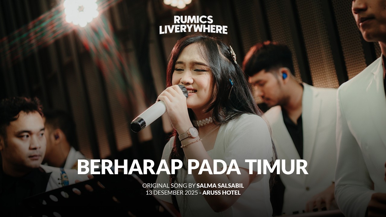 Rumics Music - Berharap Pada Timur (Original Song by Salma Salsabil ...