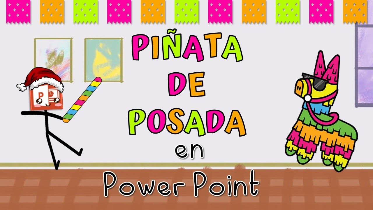 Juego de PIÑATA de POSADA en Power Point | Revienta la piñata | Miss ...