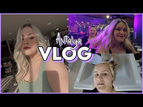 ANTALYA VLOG #2 - KAMERAM BOZULDU, KUAFÖRÜMÜ ÇILDIRTTIM, BAKIRDAN PLATİNE DÖNÜŞ 💅🏻