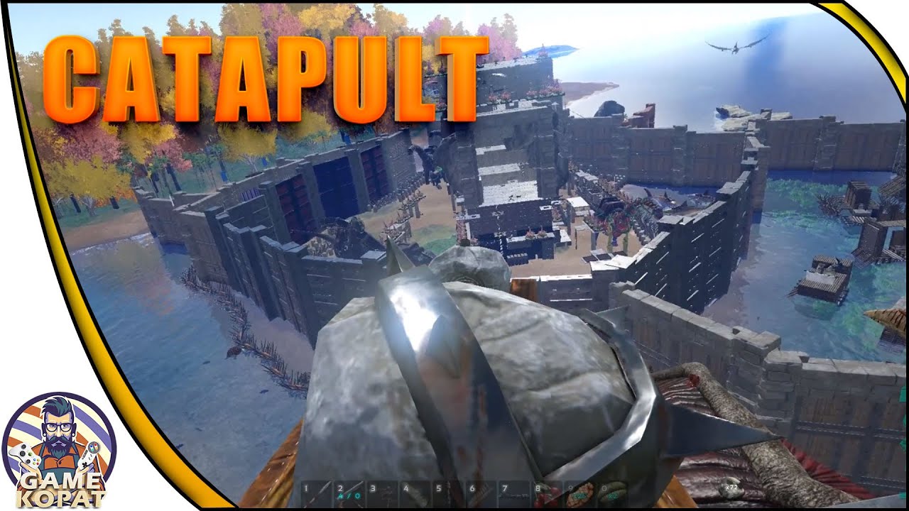 ARK SURVIVAL EVOLVED #48 CATAPULT BASE PATLATMA - YouTube