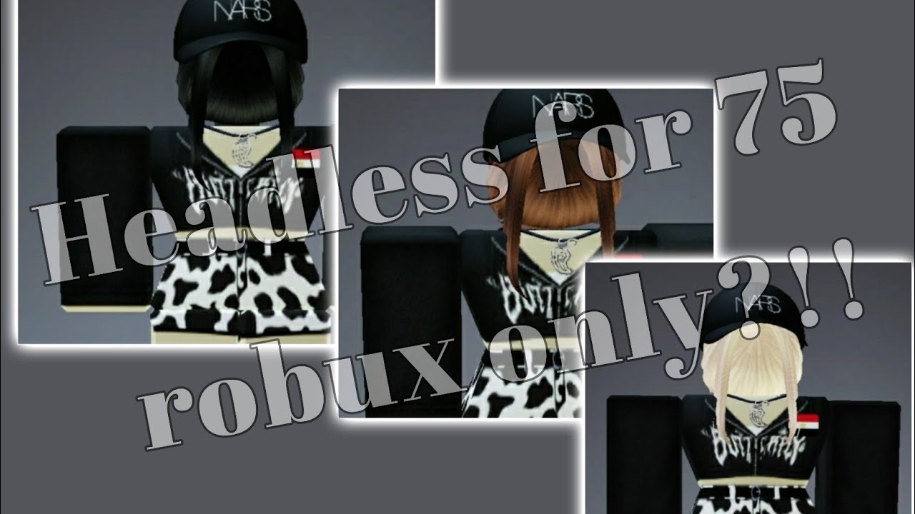 How to get headless for 75 robux only!! 😳 / @emily_gr #roblox . - YouTube