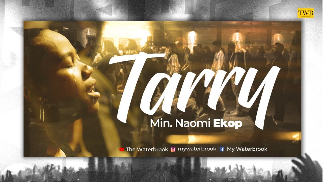 TARRY | Sunday Service with Min. Naomi Ekop - YouTube