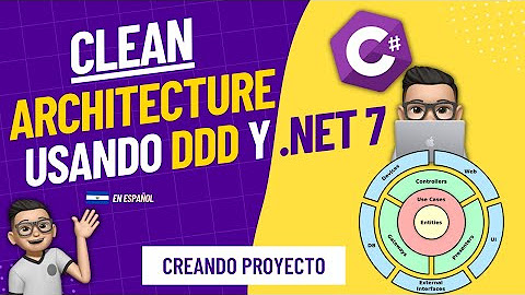 Curso Clean Architecture usando DDD y .NET 7 en Español - YouTube