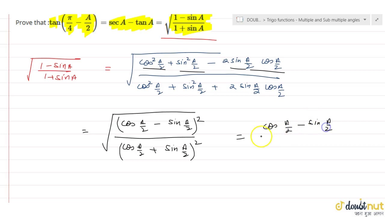 Prove That tan pi 4 A 2 Sec A Tan A Sqrt 1 sin A 1 Sin A YouTube