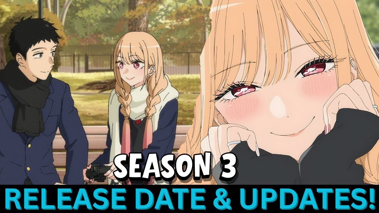 My Dress-Up Darling Season 3 Release Date & Everything We Know So Far ...